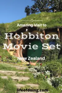 Our Amazing Visit to Hobbiton Movie Set in New Zealand