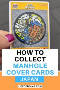How to Find These Cool Manhole Cover Cards in Japan